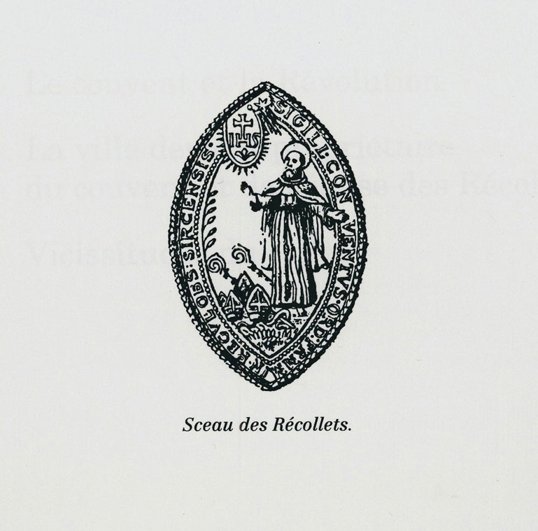 Le couvent des Récollets - Mairie de Sierck les Bains